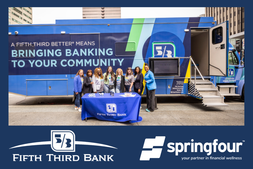 The Power of a Unique Partnership: Fifth Third brings SpringFour to ...